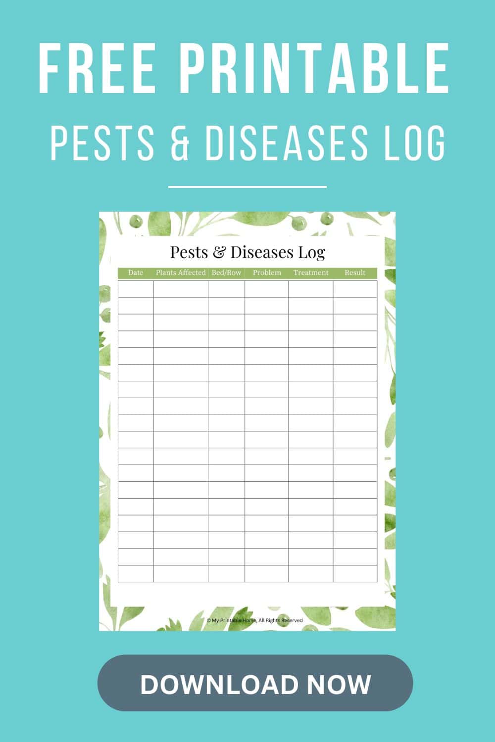 FREE Printable Pests & Diseases Log - My Printable Home